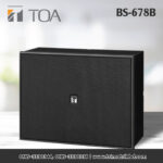 TOA BS-678B Bangladesh | Best TOA BS-678B Price in Bangladesh
